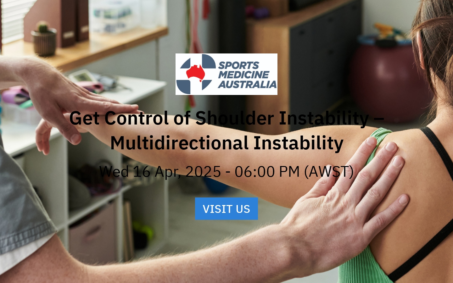 Get Control of Shoulder Instability – Multidirectional Instability