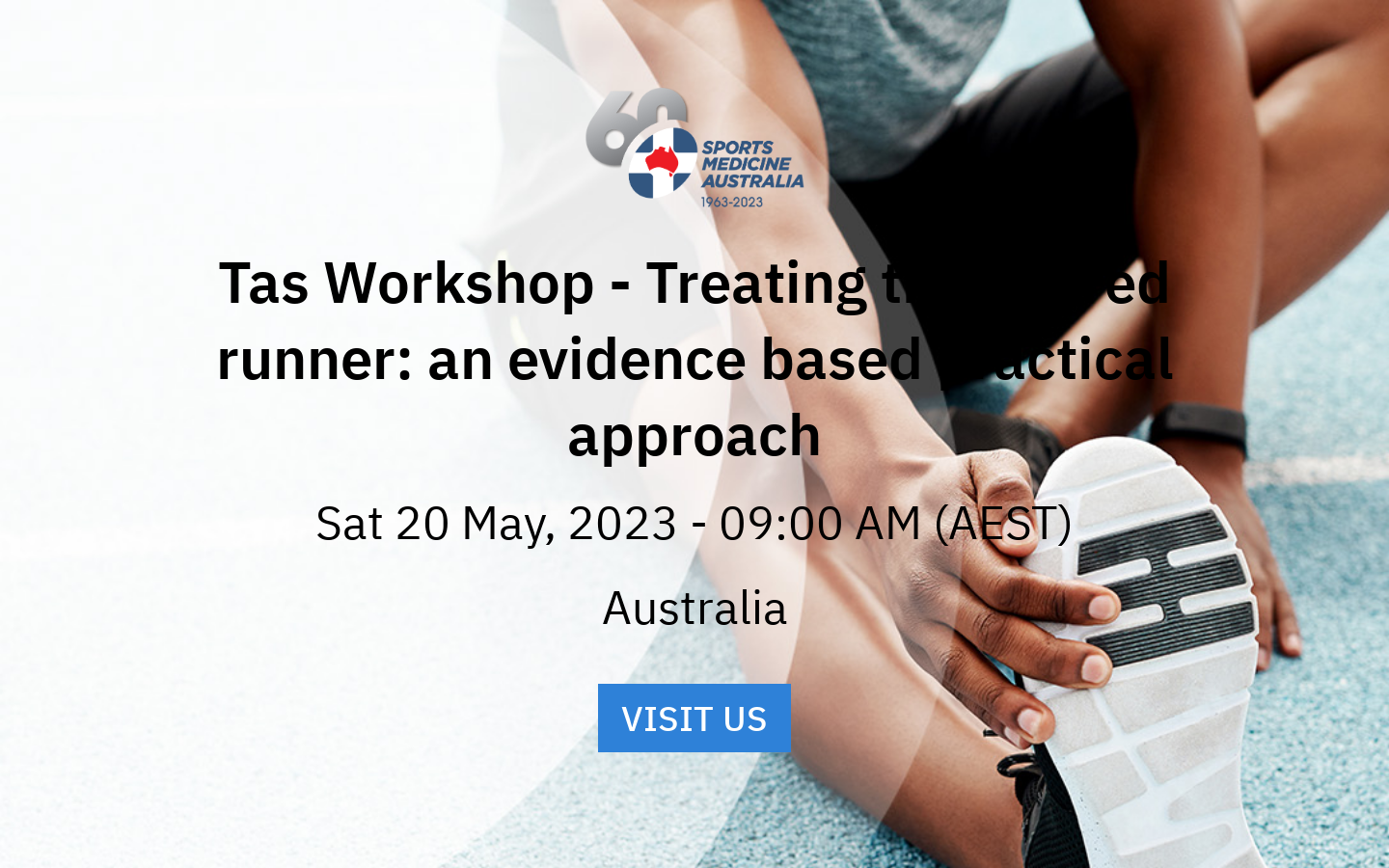 Tas Workshop - Treating the injured runner: an evidence based practical ...